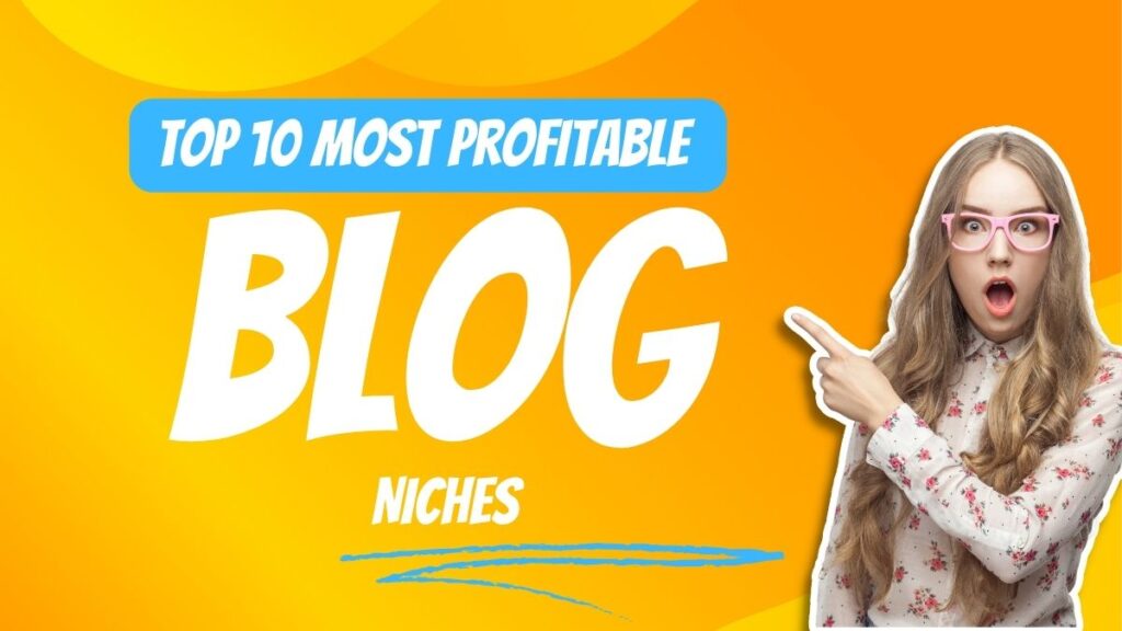Top 10 Most Profitable Blog Niches | SEOPolarity